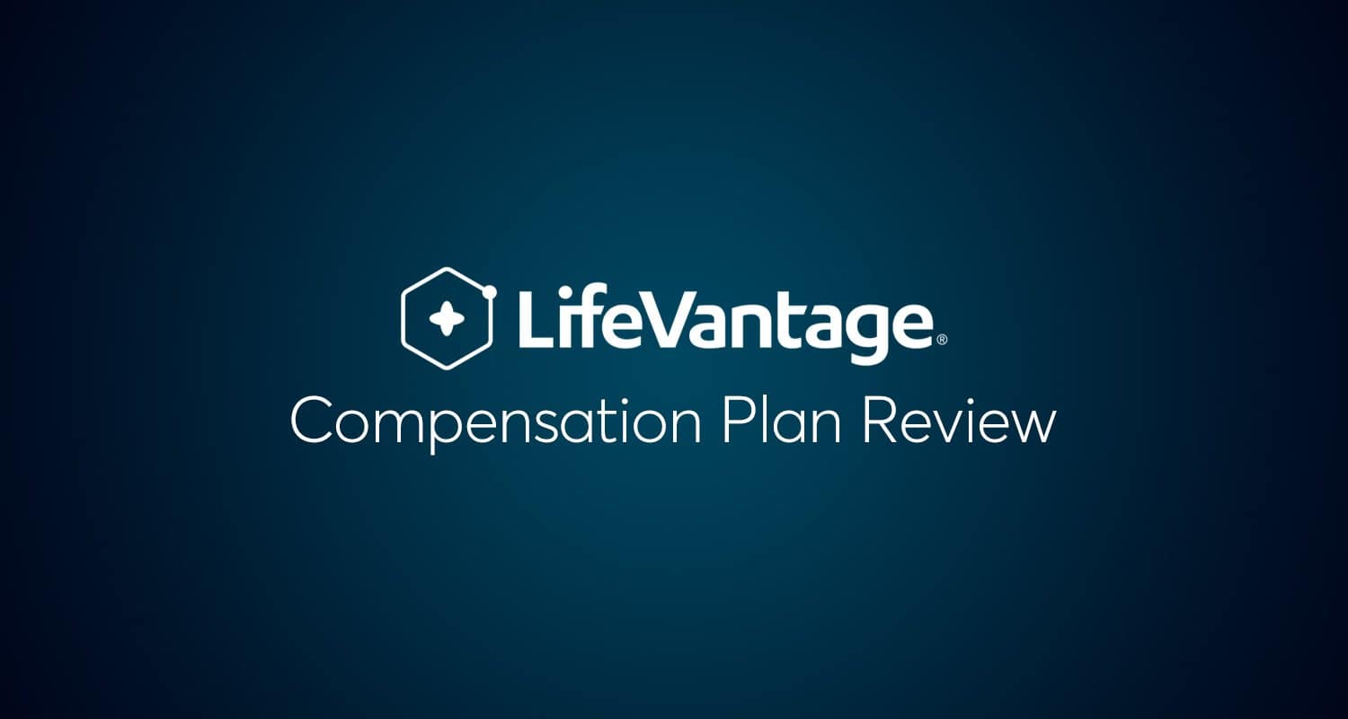 LifeVantage MLM Compensation Plan 2024: Legit Earnings or Scam ...