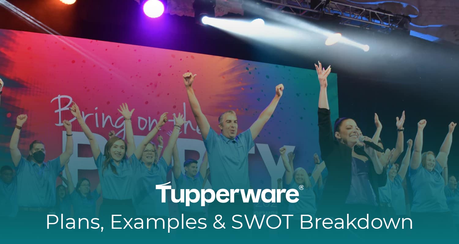 Tupperware Compensation Revealed: Plans, Examples & SWOT Breakdown